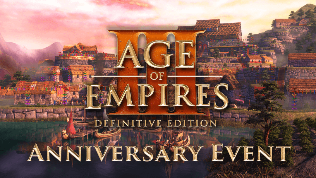Come Celebrate: Anniversary Event Started! - Age of Empires